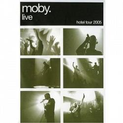 Moby - Live Hotel Tour 2005 (dvd)