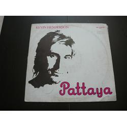 Kevin Henderson - Pattaya (vinyl)