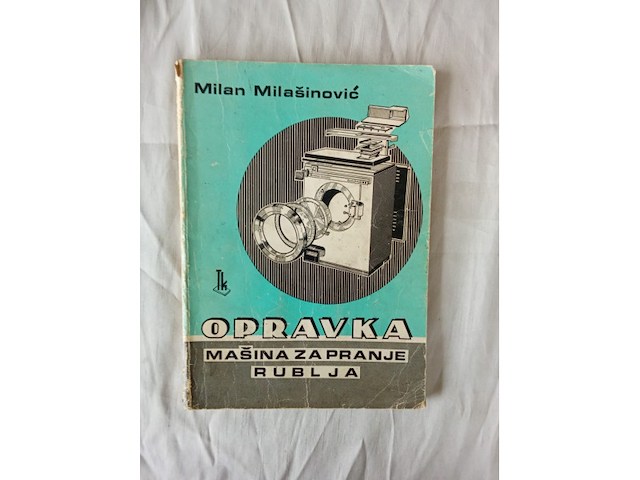 Opravka Mašina Za Pranje Rublja-Milan Milašinović