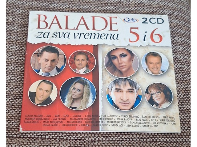 2CD-BALADE ZA SVA VREMENA NO:5 i 6-ENES-ŠEMSA-HAKALA-