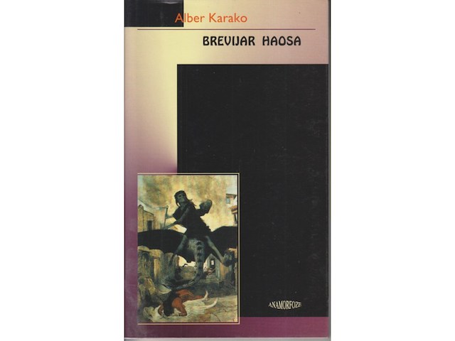 ALBER KARAKO / BREVIJAR HAOSA
