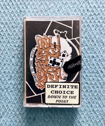 Definite Choice-Down to the point-kaseta