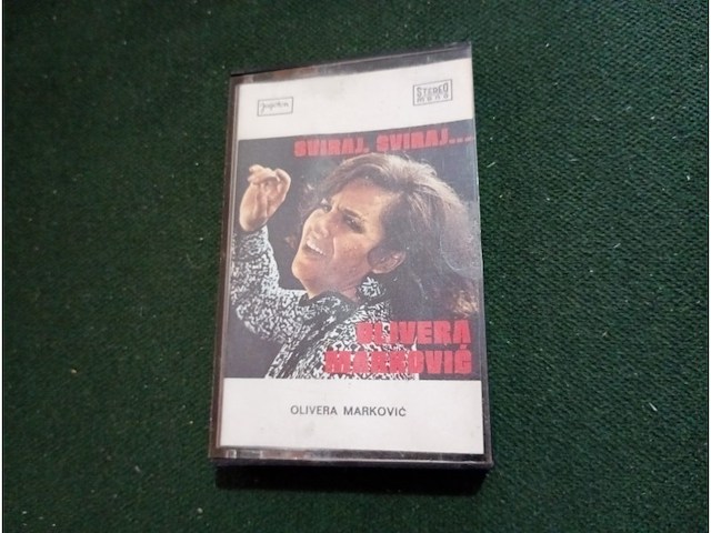 Olivera Marković - Sviraj, sviraj