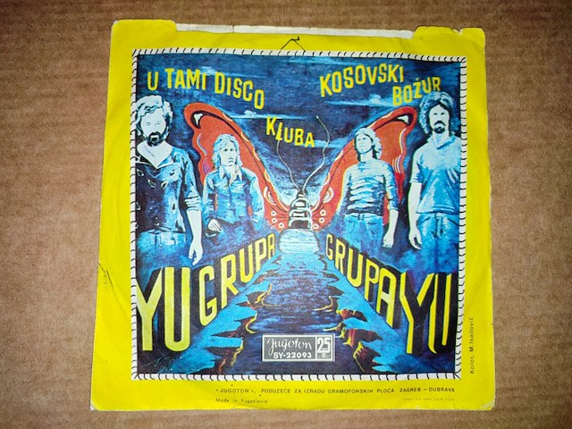 YU Grupa – U Tami Disco Kluba / Kosovski Božur