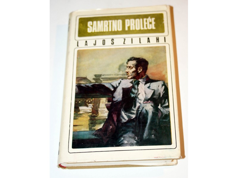 Samrtno proleće Lajoš Zilahi