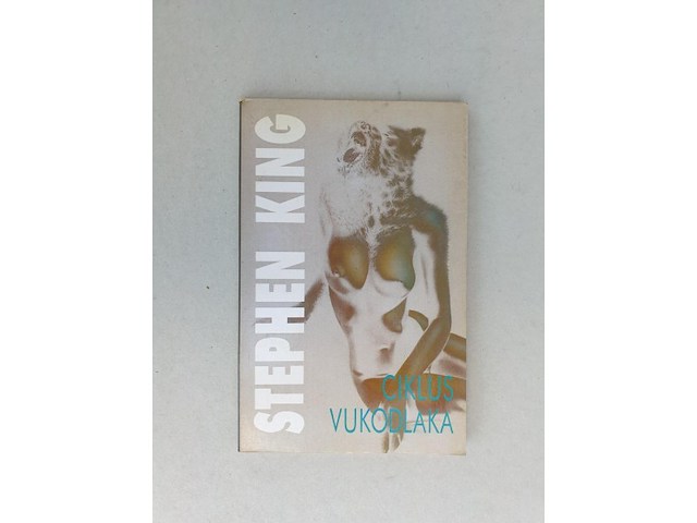 Stephen King - Ciklus Vukodlaka