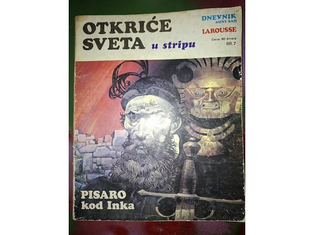OTKRIĆE SVETA Pisaro kod Inka, broj 7