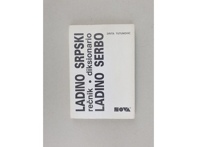 Ladino srpski rečnik - Drita Tutunović