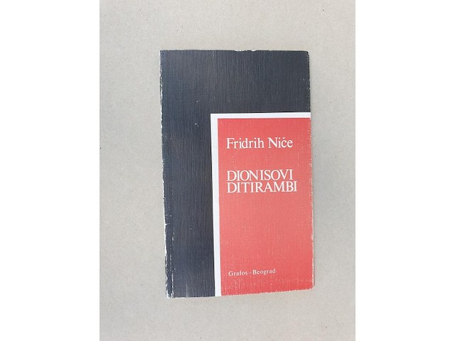 Dionisovi ditirambi - Fridrih Niče