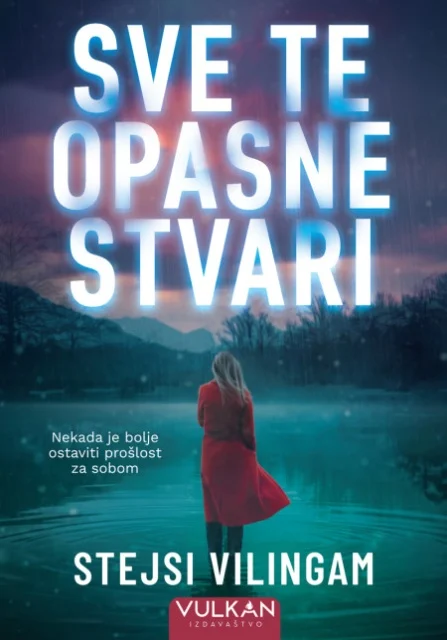 Stejsi Vilingam Sve te opasne stvari ( 30137 )