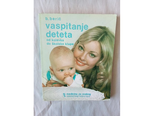 Vaspitanje Deteta-B.Berić