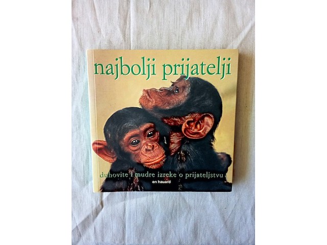Najbolji Prijatelji-En Hauard
