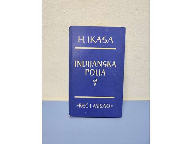Indijanska polja – Harvi Hikas