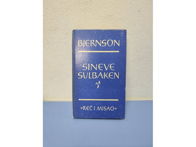 Sineve Sulbakken – Bjernstjerne Bjernson