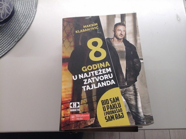 8 osam godina u najtežem zatvoru Tajlanda Maksim