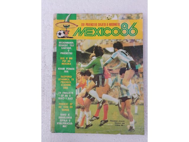MEXICO 86-XIII PRVENSTVO SVIJETA U NOGOMETU