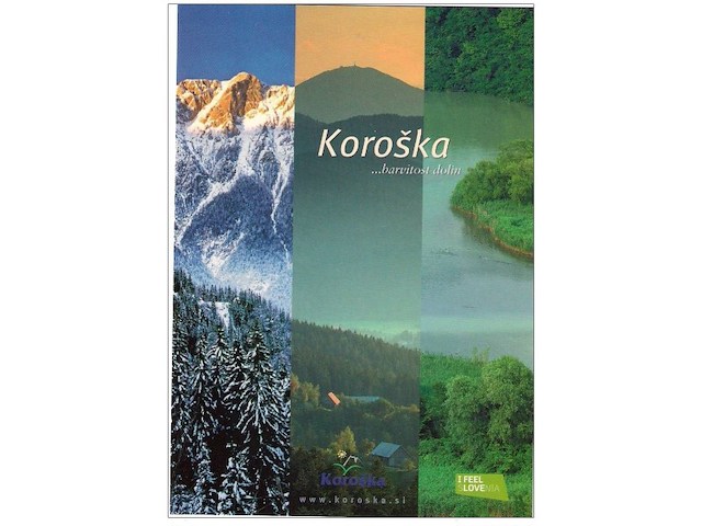 KOROSKA Slovenija ,nije putovala
