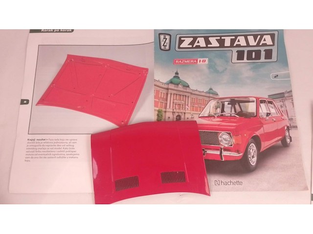 Zastava 101 Hachette broj 2 - Poklopac motora (Hauba)​
