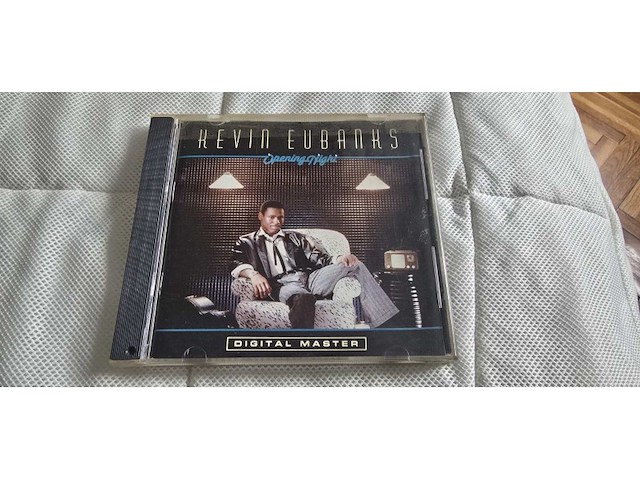 Kevin Eubanks - Opening night , ORIGINAL