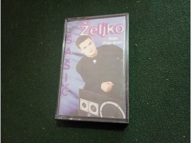 Željko Šašić - Ona je priča života moga