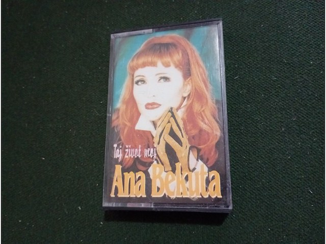 Ana Bekuta - Taj život moj
