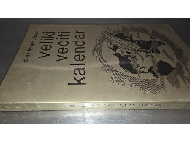 Dimitrije Mihajlović - Veliki večiti kalendar