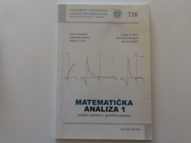 Matematička analiza I(1.deo),I.Kovačević i dr.,FTN UNS