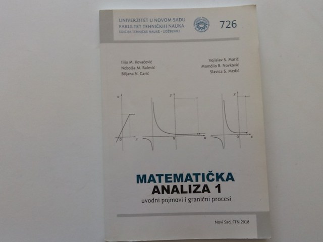 Matematička analiza I(1.deo),I.Kovačević i dr.,FTN UNS