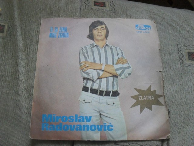 MIROSLAV RADOVANOVIC - TI SI ZENA MOG ZIVOTA