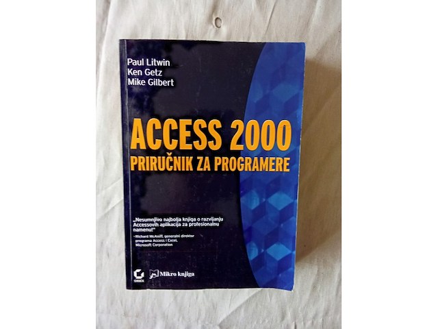 Access 2000-Paul Litwin-Ken Getz-Mike Gilbert