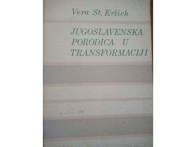 Jugoslavenska porodica u transformaciji, Vera Erlich