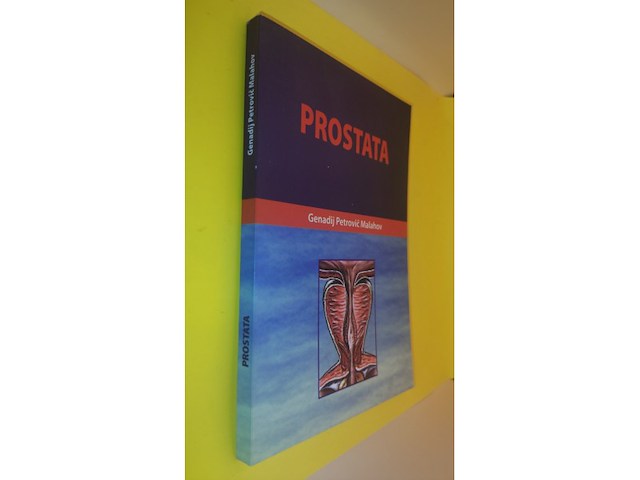 Malahov - Prostata