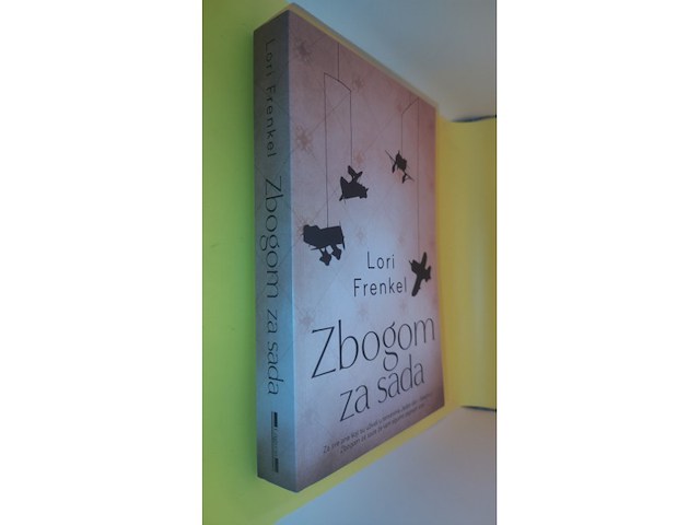 Laguna / Lori Frenkel - Zbogom za sada