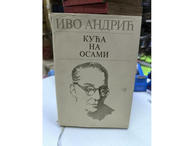 Kuca na osami - Ivo Andric