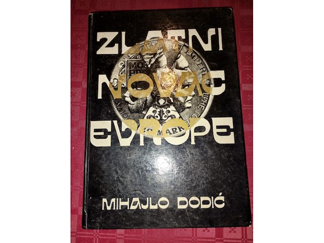Zlatni Novac Evrope Mihajlo Dodić