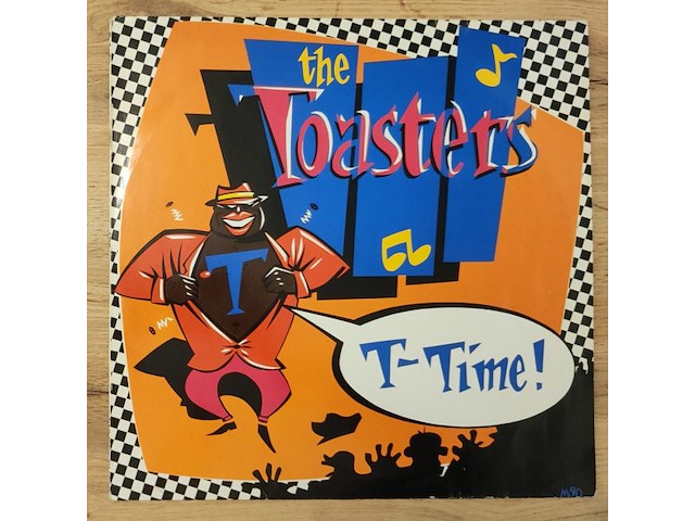 The Toasters – T-Time