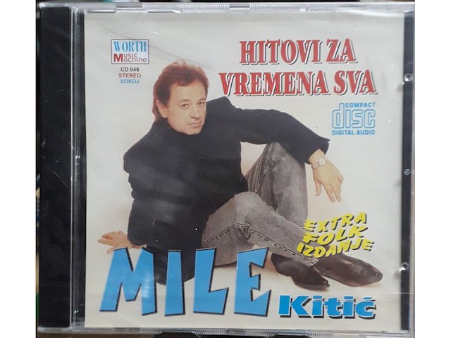 Mile Kitić – Hitovi za Sva Vremena CD u Celofanu