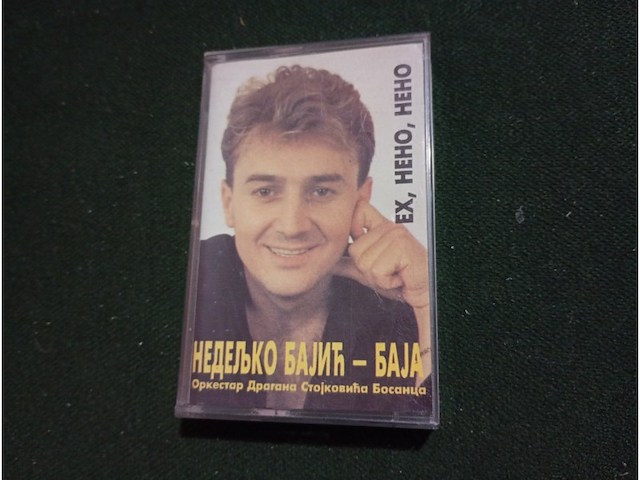 Nedeljko Bajić Baja - Eh, Neno, Neno