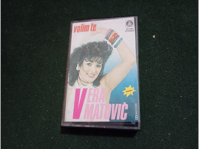 Vera Matović - Volim te