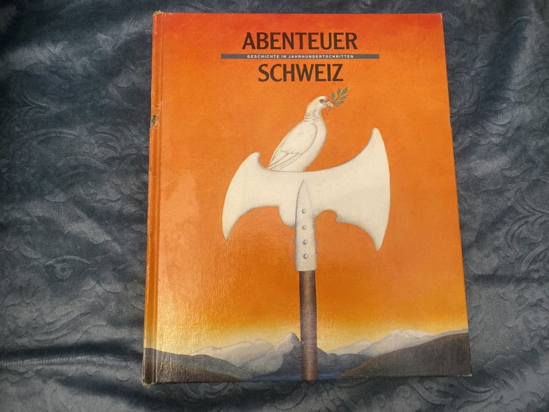 Hans Peter Treichler: Abenteuer Schweiz