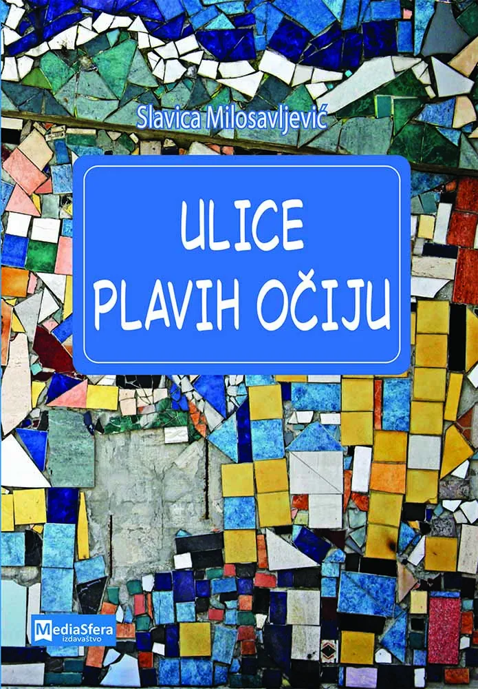 ULICE PLAVIH OČIJU
