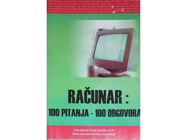 Računar - 100 Pitanja/100 Odgovora - M.Dražić,Z.Prokić