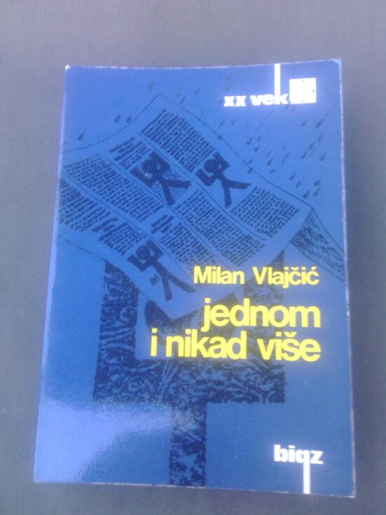 Jednom i nikad više