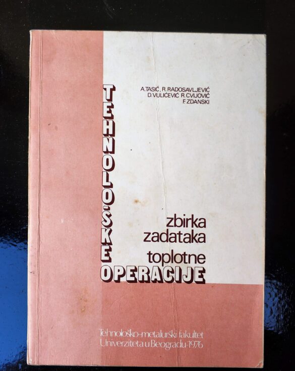 Tehnološke operacije 2 toplotne zbirka zadataka