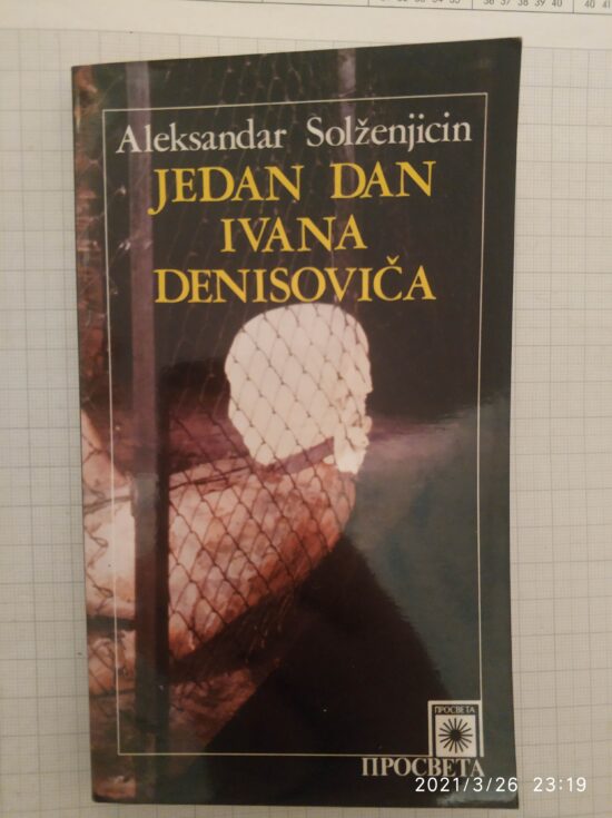 Jedan dan Ivana Denisoviča Aleksandar Solženjicin