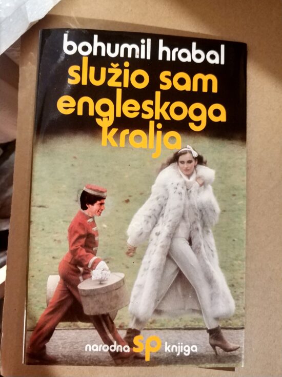 Služio sam engleskog kralja