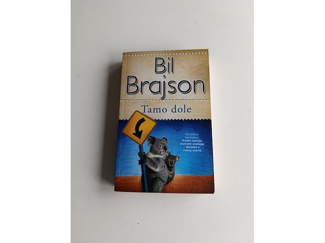 BIL BRAJSON - TAMO DOLE