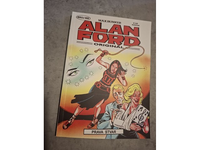 Alan Ford broj 668: Prava stvar