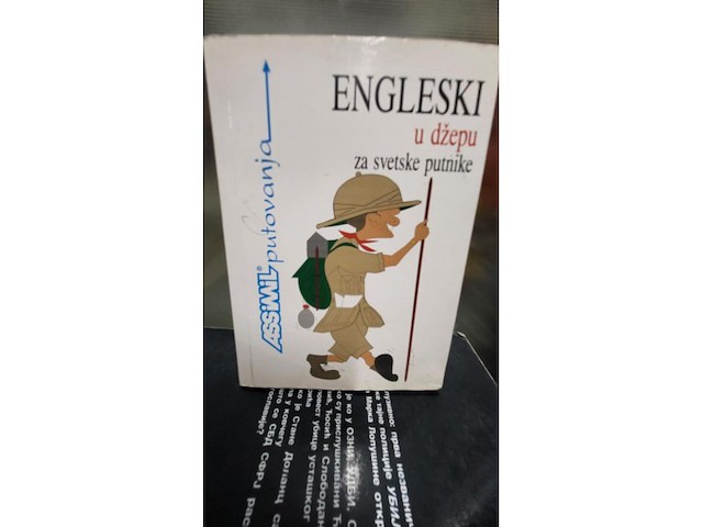 ENGLESKI U DZEPU Assimil za svetske putnike