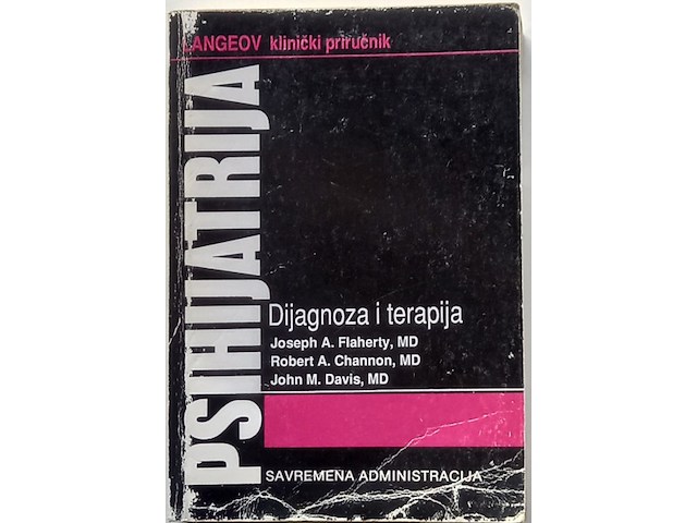 PSIHIJATRIJA : DIJAGNOZA I TERAPIJA - LANGEOV PRIRUČNIK